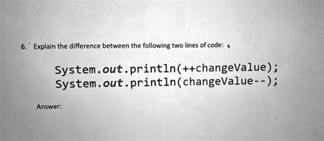 Solved Explain The Difference Between The Following Two Lines Of Code