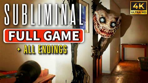 Subliminal Gameplay Walkthrough Full Game All Endings No Deaths 4k