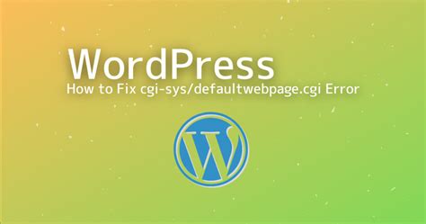 独自ドメインへアクセス時cgi sys defaultwebpage cgiが表示されてしまう Correct Log コレログ