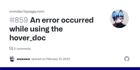 An Error Occurred While Using The Hoverdoc · Issue 859 · Nvimdev