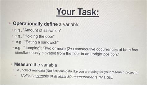Solved Operationally Define A Variable Eg Amount Of