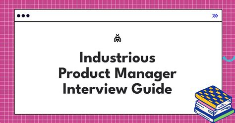 Industrious Product Manager Interview Guide Full Process Nextsprints