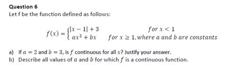 Solved Question 6 Let F Be The Function Defined As Follows