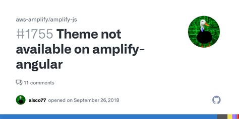 theme not available on amplify angular · issue 1755 · aws amplify amplify js · github