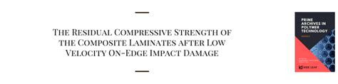 The Residual Compressive Strength Of The Composite Laminates After Low Velocity On Edge Impact