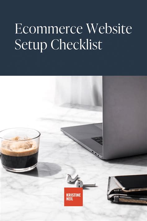 Ecommerce Website Setup Checklist • Kristine Neil • Squarespace