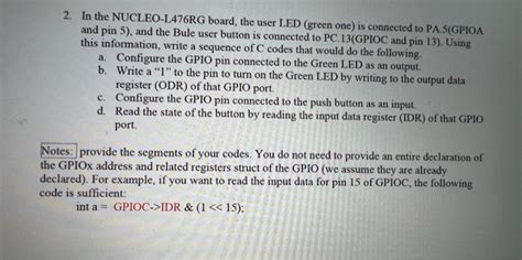 2 In The Nucleo L476rg Board The User Led Green