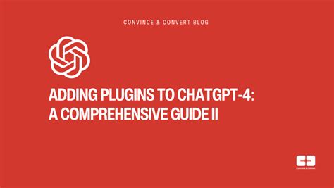 Adding Plugins To Chatgpt A Comprehensive Guide Ii