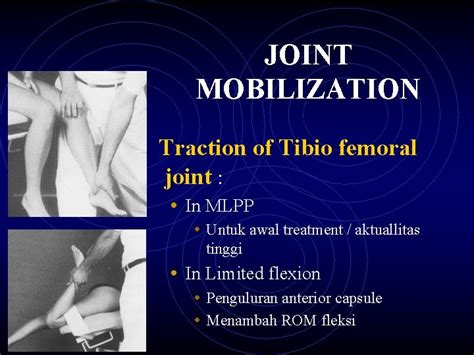 Manualterapi Knee Joint Pertemuan Ke 10 Oleh Sugijanto