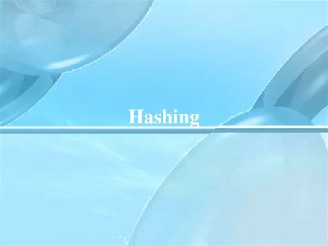 ppt hashing powerpoint presentation free download id 9494159