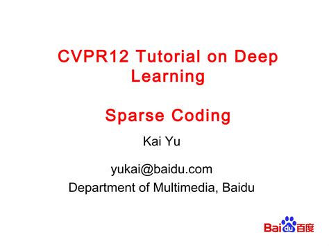 P02 Sparse Coding Cvpr2012 Deep Learning Methods For Vision Ppt