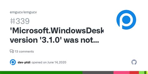 microsoft windowsdesktop app version 3 1 0 was not found · issue