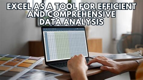 excel as a tool for efficient and comprehensive data analysis