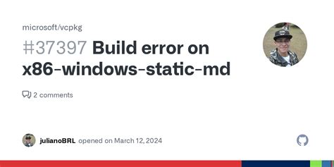 build error on x86 windows static md · issue 37397 · microsoft vcpkg