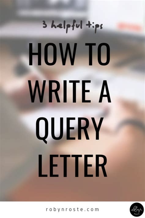 How To Write A Query Letter Publishing Robyn Roste