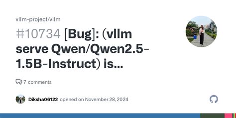 Bug Vllm Serve Qwenqwen25 15b Instruct Is Generating Error Torchdistributed
