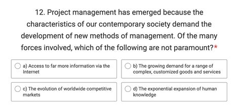 Solved Project management has emerged because | Chegg.com