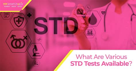 STD Testing All You Need To Know About Procedures Importance
