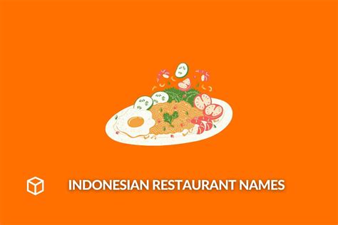 451 Indonesian Restaurant Names Ideas And Suggestions Programming Cube