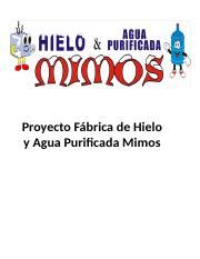 Historia Mision Y Vision Mimospptx Proyecto Fábrica De Hielo Y Agua