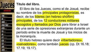 Jueces 0 Generalidades Del Libro De Jueces Pptx