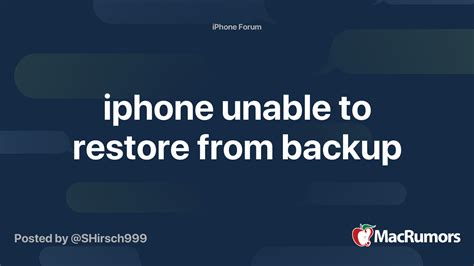 Iphone Unable To Restore From Backup Macrumors Forums