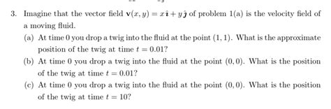 Solved Sketch Each Of The Following Vector Fields By Chegg
