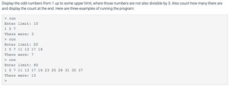 Solved Display The Odd Numbers From 1 Up To Some Upper Chegg Com