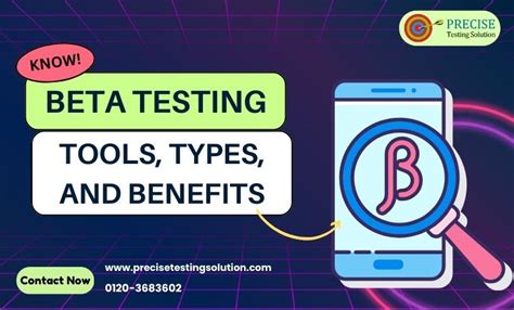 know about beta testing tools types and benefits precise testing