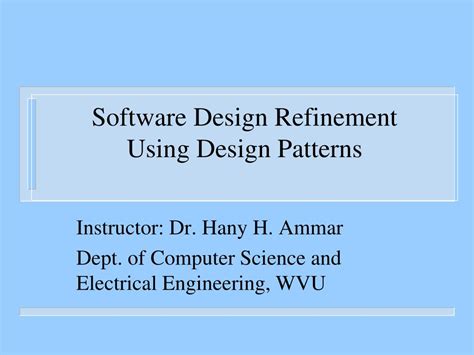 Ppt Software Design Refinement Using Design Patterns Powerpoint
