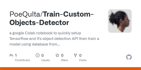 GitHub PoeQulta Train Custom Objects Detector A Google Colab Notebook To Quickly Setup