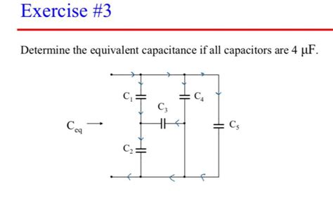 Solved Exercise 3 Determine The Equivalent Capacitance If Chegg Com
