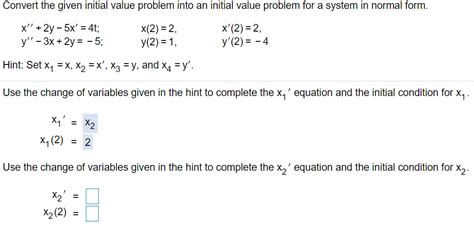 solved convert the given initial value problem into an