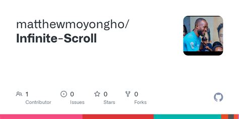 Github Matthewmoyonghoinfinite Scroll