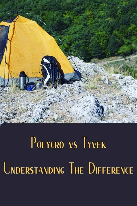 Polycro Vs Tyvek Understanding The Difference Camping Tips From Camping Forge