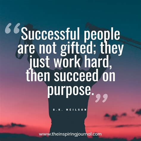83 Hard Work Quotes To Boost Your Motivation The Inspiring Journal