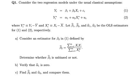 Solved Consider The Two Regression Models Under The Usual