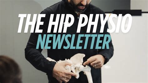 The Hip Physio Newsletter