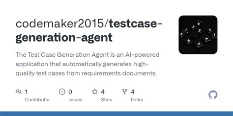 Github Codemaker2015testcase Generation Agent The Test Case Generation Agent Is An Ai
