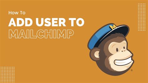 How To Add A User To Your MailChimp YouTube