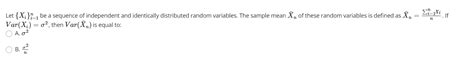 Solved Let X Be A Sequence Of Independent And Chegg Com