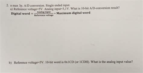Solved 2 A Max3p Ad Conversion Single Ended Input A