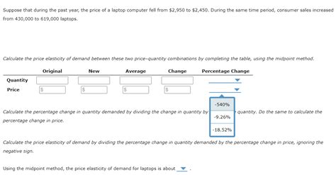 Solved 1 Calculating The Price Elasticity Of Demand Suppose Chegg Com