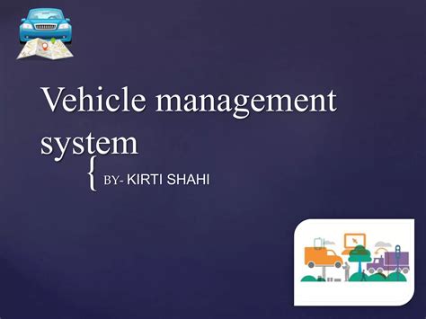 VEHICLE MANAGEMENT SYSTEM PPTX