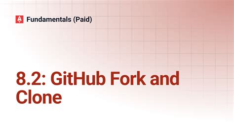 82 Github Fork And Clone Fundamentals Paid