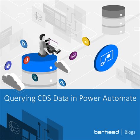 Querying Cds Data In Power Automate Barhead Solutions