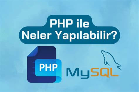 Php Ile Neler Yapılabilir Aandf Yazılım Ve E Ticaret Hizmetleri