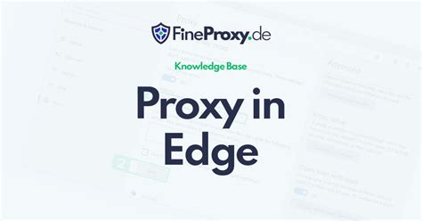 Edge Browser에서 프록시 서버를 설정하는 방법 Proxycompass