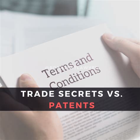 Patents Vs Trade Secrets What Is A Trade Secret