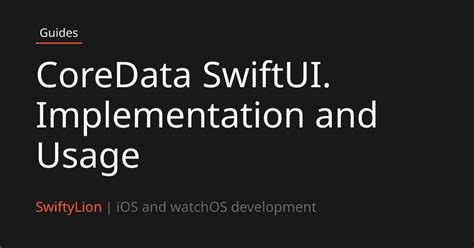 Coredata Swiftui Implementation And Usage Swiftylion Rswift